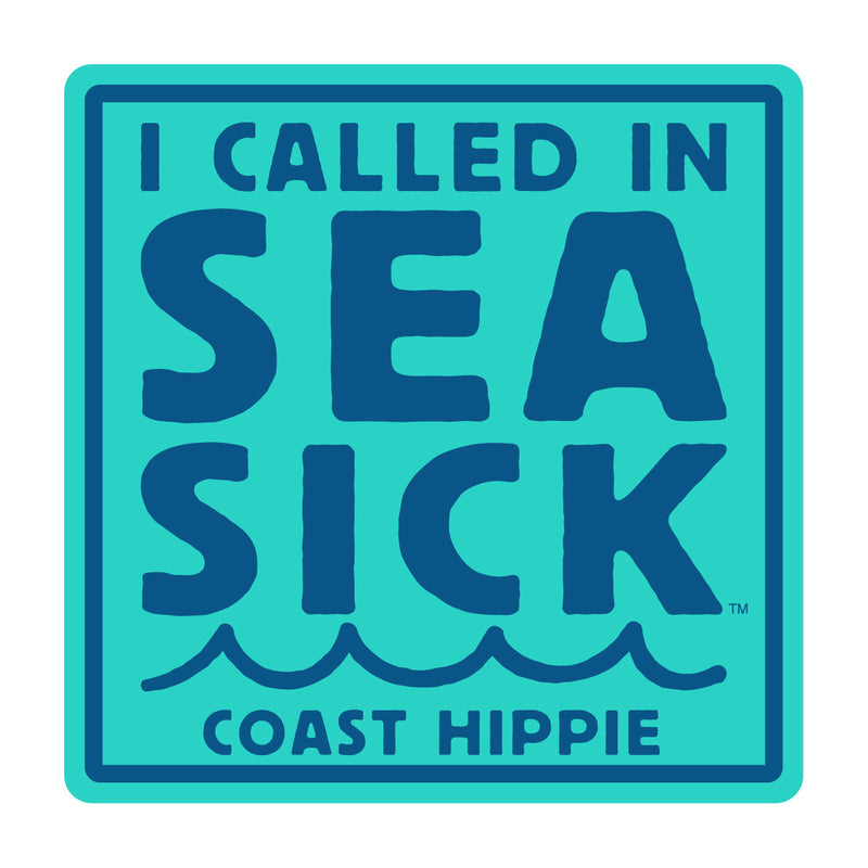 Sea Sick – CoastHippie